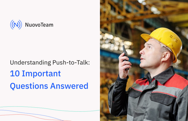 Understanding Push-to-Talk: 10 Important Questions Answered